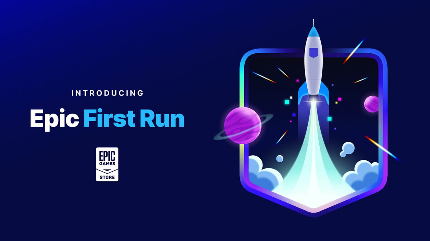 Epic Games New 'Epic First Run' Program To Offer 100% Net Revenue Share ...